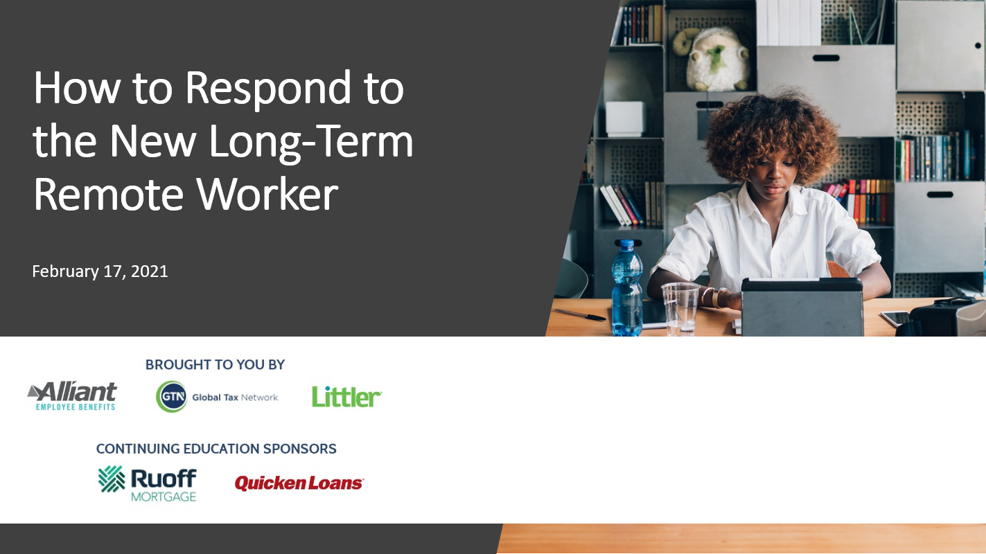 [WEBINAR DOWNLOAD] How to Respond to the New Long-Term Remote Worker